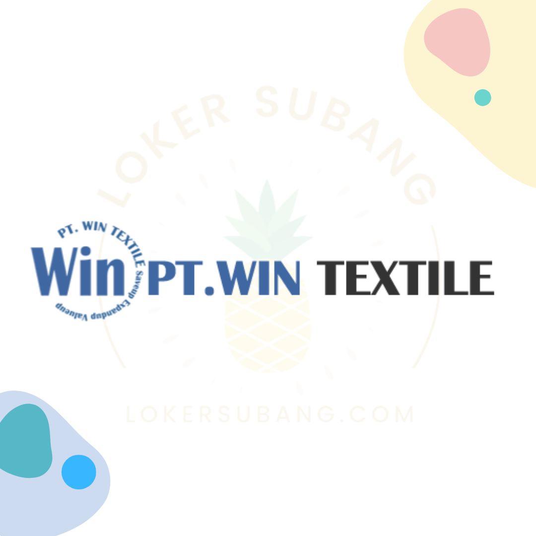 Lowongan Kerja PT Win Textile Purwakarta
